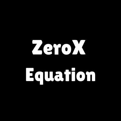 Home | ZeroX Equation